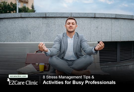 8 Stress Management Tips & Activities for Busy Professionals