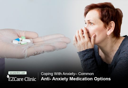 Coping with Anxiety – Understanding Common Prescription Medications