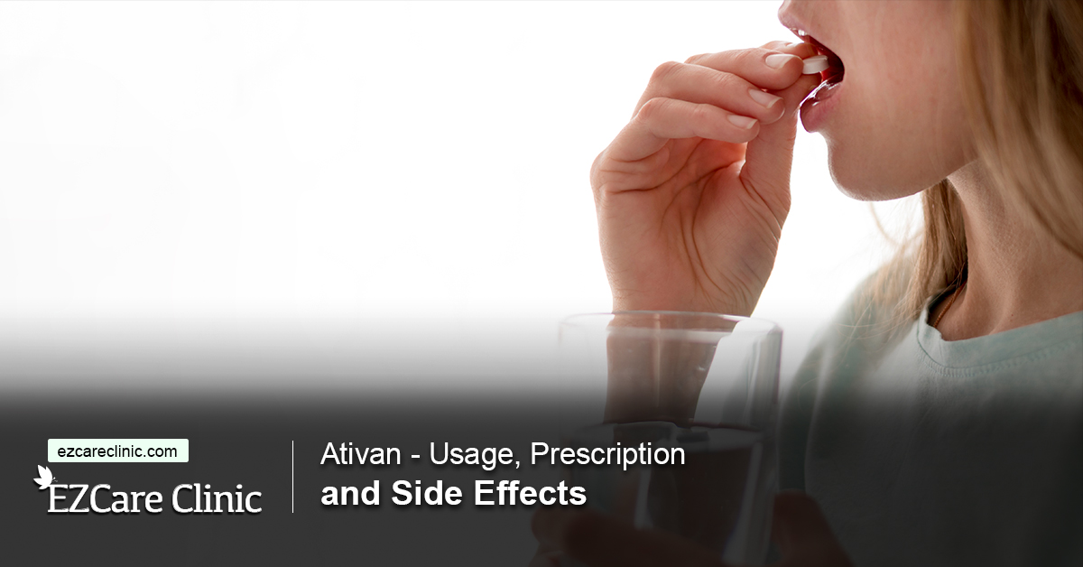 Ativan - Usage, Prescription and Side Effects - MEDvidi