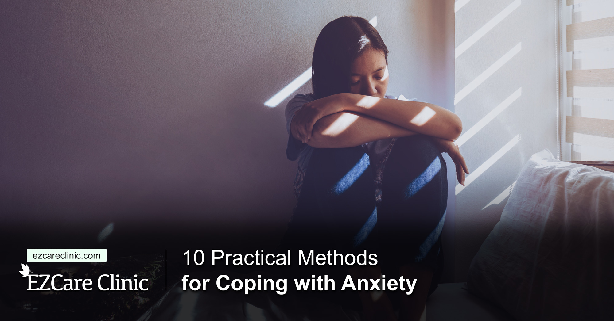 10 Practical Methods for Coping With Anxiety - MEDvidi