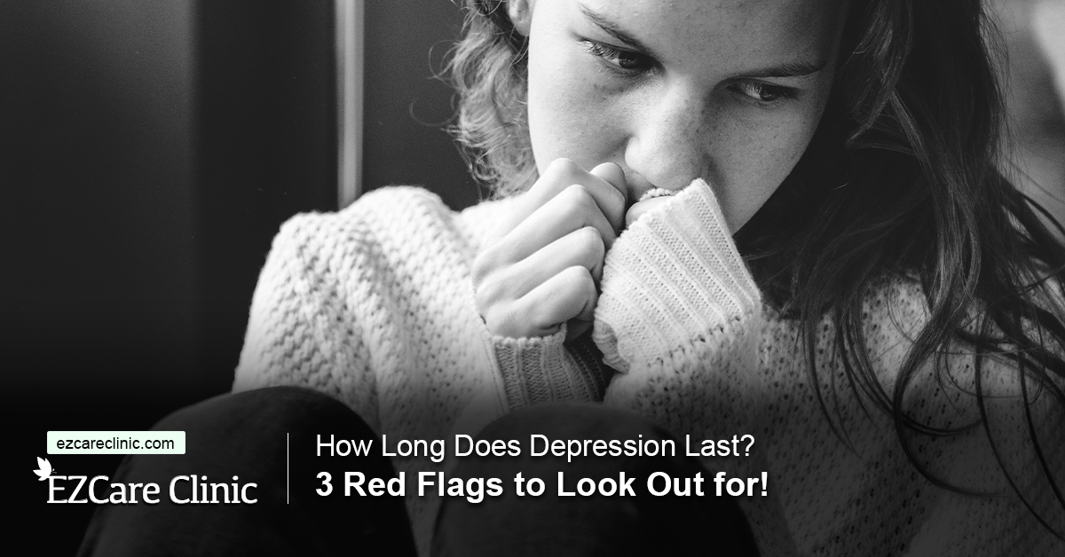 How Long Does Depression Last? 3 Red Flags to Look Out for! - MEDvidi
