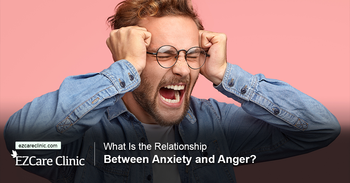 What Is the Relationship Between Anxiety and Anger? - MEDvidi